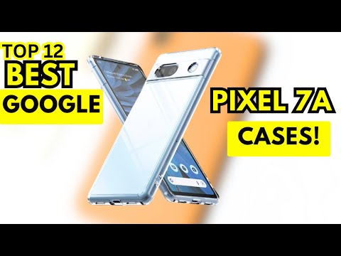 Top 12 Best Google Pixel 7A Cases 2023!🔥🔥🔥