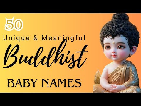 50 unique & meaningful baby names inspired by Buddha | Buddhist Baby Names With Meanings 2025