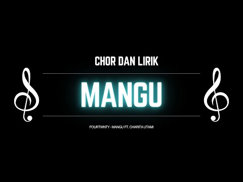 Chord Gitar Dan Lirik Mangu - Fourtwnty ft. Charita Utami
