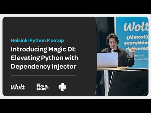 Helsinki Python Meetup 2024: Introducing magic di - elevating Python with dependency injector