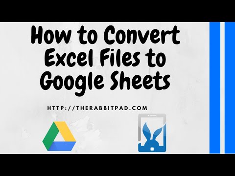 How to Convert Excel to Google Sheets