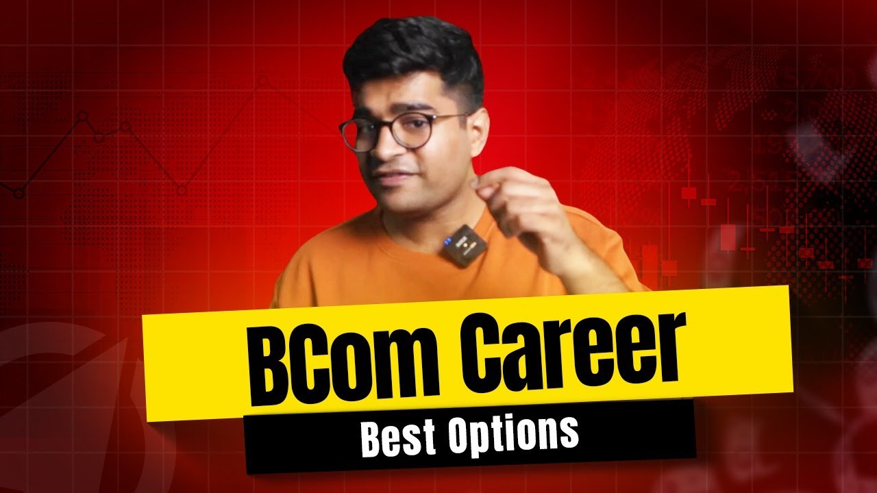 Career Options After BCom - Commerce Courses, Jobs & Salaries