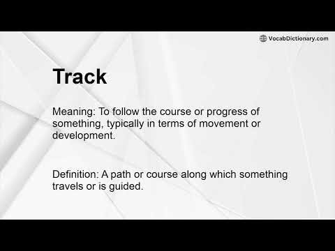 Track Meaning