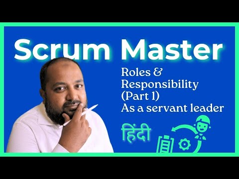 Scrum Master Role as Servant leader in Detail in Hindi part1