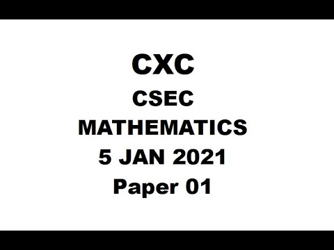 MATHS#30 ~ CXC/CSEC MATHEMATICS JANUARY 2021 PAPER 1