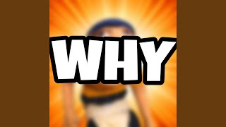 Lời dịch bài hát Why - Jeffy