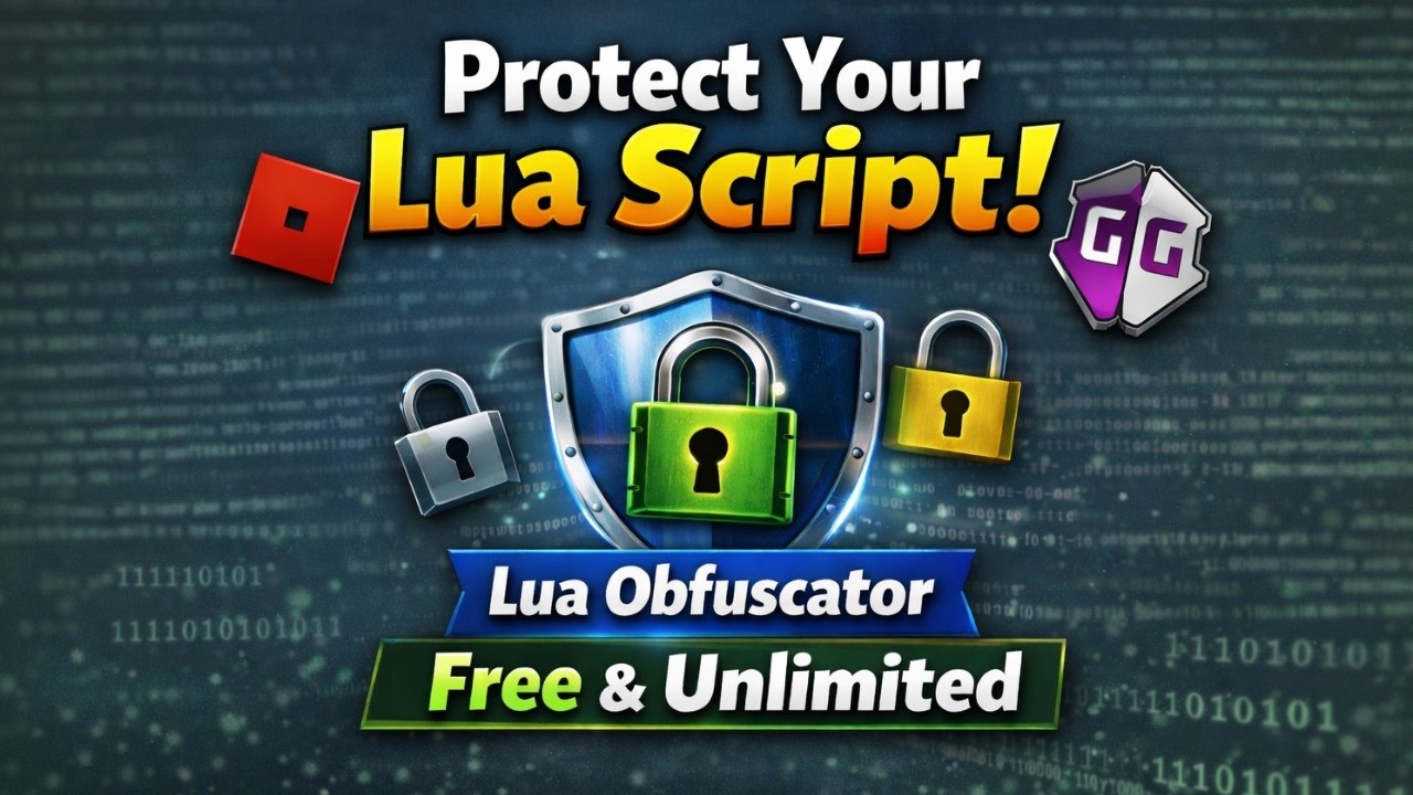 Protect Your Lua Script | Free Lua Obfuscator for Game Guardian &  Roblox