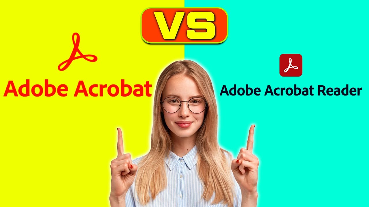 Adobe Acrobat vs Adobe Acrobat Reader - How Are They Different? (A Detailed Comparison)