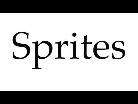How to Pronounce Sprites