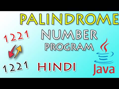 Palindrome Number - Program | Sab Se Aasaan Tareeka | Hindi | Any Programming Language