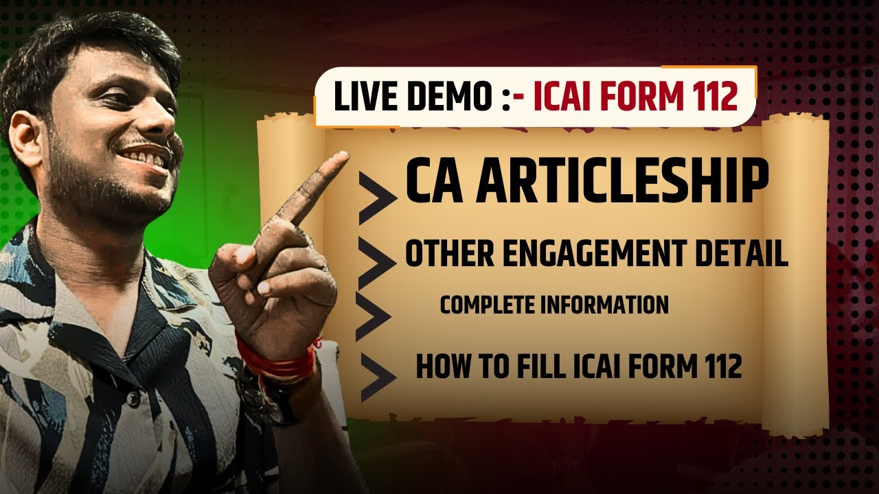 Live Demo :- How to Fill ICAI Form 112 | CA Articleship Form 112 Complete Process | Form 112 process