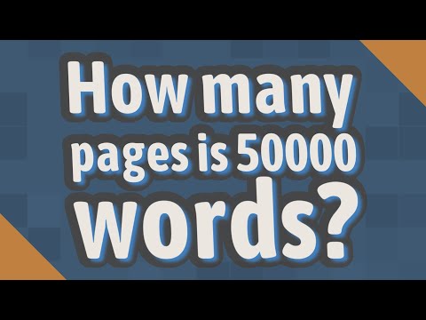 How many pages is 50000 words?