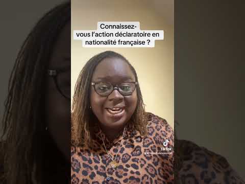 Action déclaratoire en nationalité française la suite en vidéo YouTube