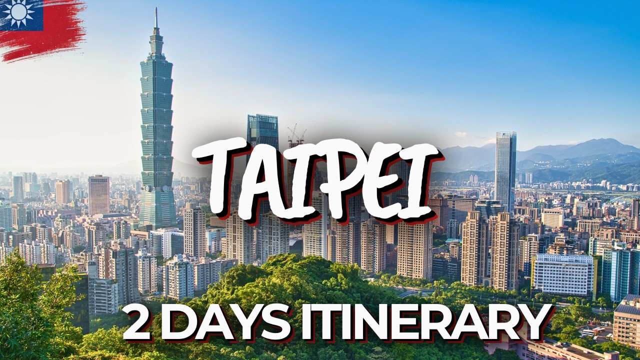 2 Days In Taipei, Taiwan - The Perfect Itinerary!