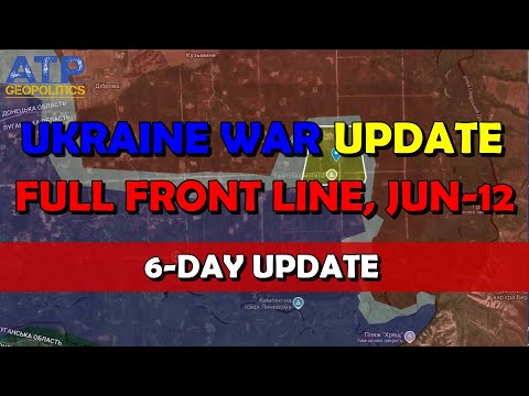 Ukraine Conflict (20250612): 6-Day Full Frontline Update - Sumy, Tetkino, Toretsk