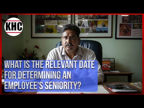 What is the relevant date for determining an employee's seniority?