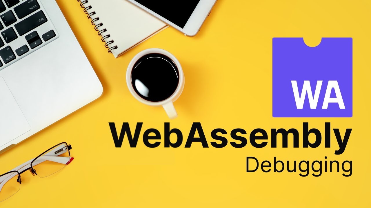 Debugging WebAssembly With Chrome DevTools | WASM Tutorial | KodeKloud