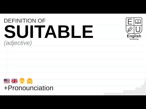 SUITABLE meaning, definition & pronunciation | What is SUITABLE? | How to say SUITABLE