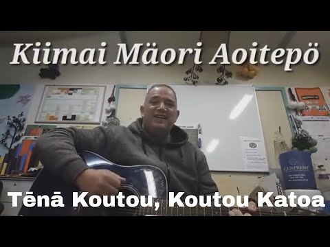 HE WAIATA: Tënä koutou....