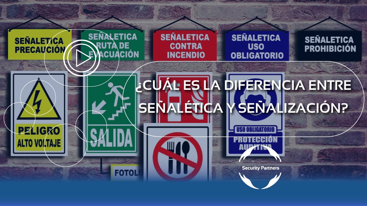¿CUÁL ES LA DIFERENCIA ENTRE SEÑALÉTICA Y SEÑALIZACIÓN?