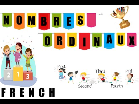 Les Nombres Ordinaux ! Ordinal Numbers in French : First, Second, Third etc... !!!