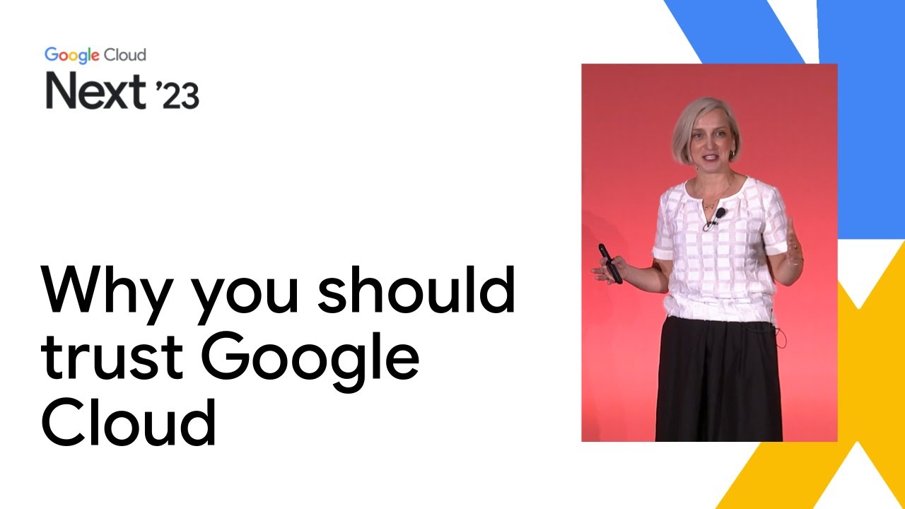 Why you should trust Google Cloud