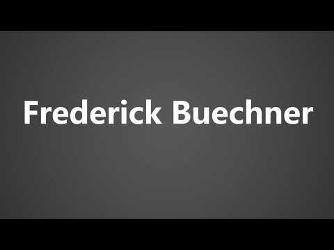 How to Pronounce Frederick Buechner