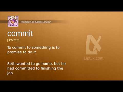 Commit : C2 level english vocabulary lesson, www.LipLix.com