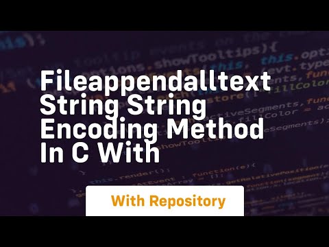 fileappendalltext string string encoding method in c with