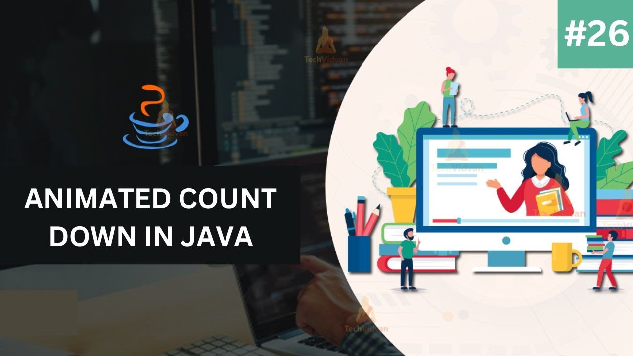 Java Course Project Based Learning 26 - Animated Countdown In Java