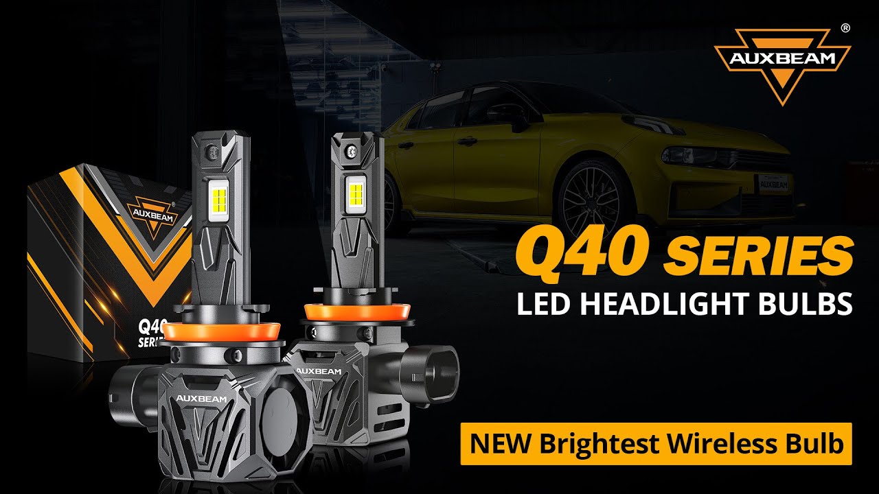 Auxbeam® Q40 Series LED Headlight Bulbs The Ultra-High Brightness Wireless Installation Bulbs