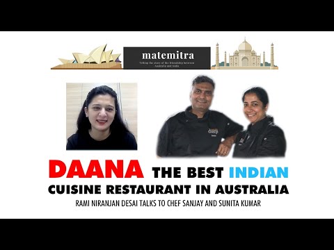 Daana- The Indian cuisine restaurant, keeping the Indian food culture alive in Australia