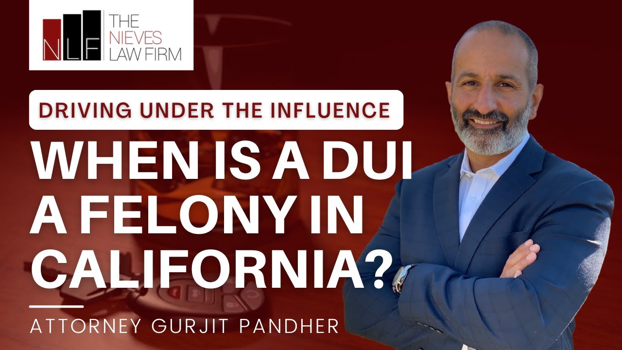 When is a DUI a Felony in California? | San Francisco DUI Lawyer