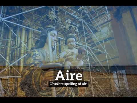 What is Aire? | How to Say Aire in English? | How Does Aire Look?