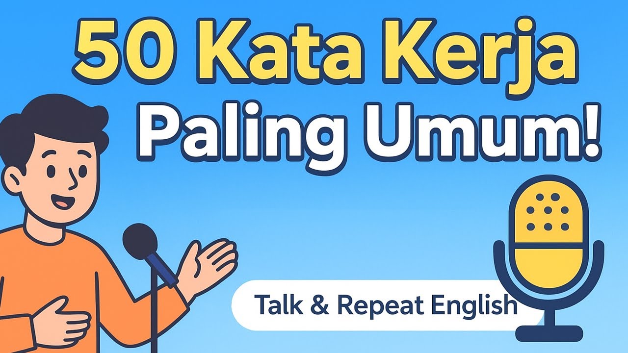 📚 50 Kata Kerja Bahasa Inggris Paling Umum | Belajar Bahasa Inggris dengan Cepat dan Mudah