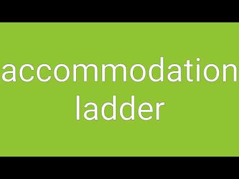 Accommodation Ladder Definition & Meaning