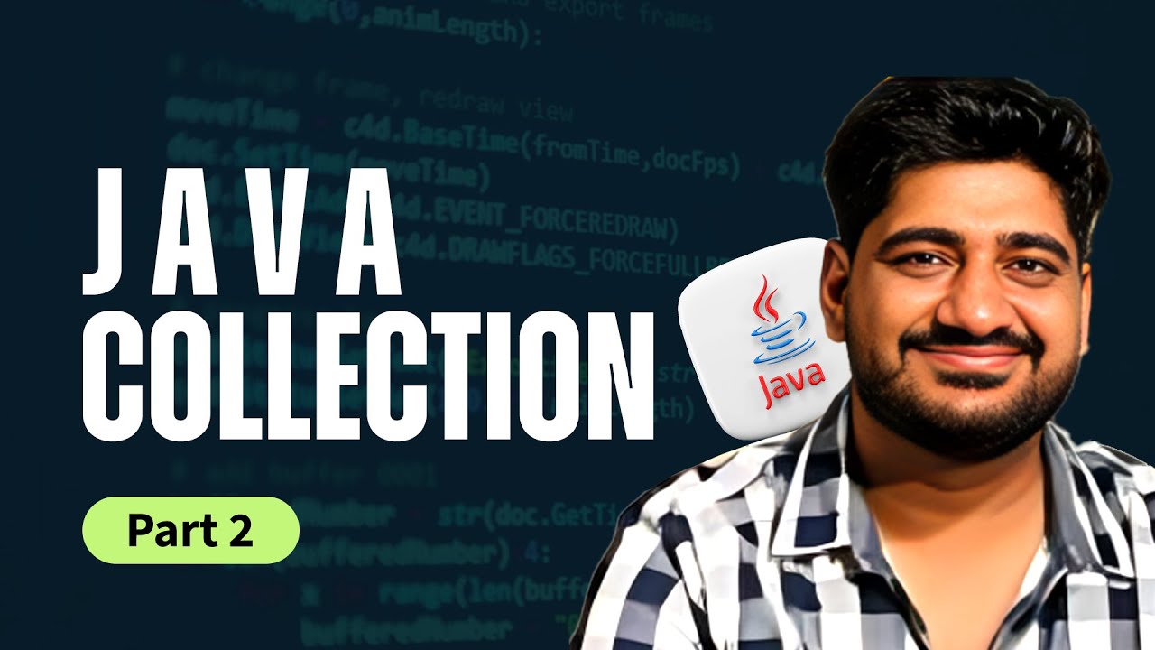 Java Collection Framework – Part 2 | Advanced Concepts & Examples