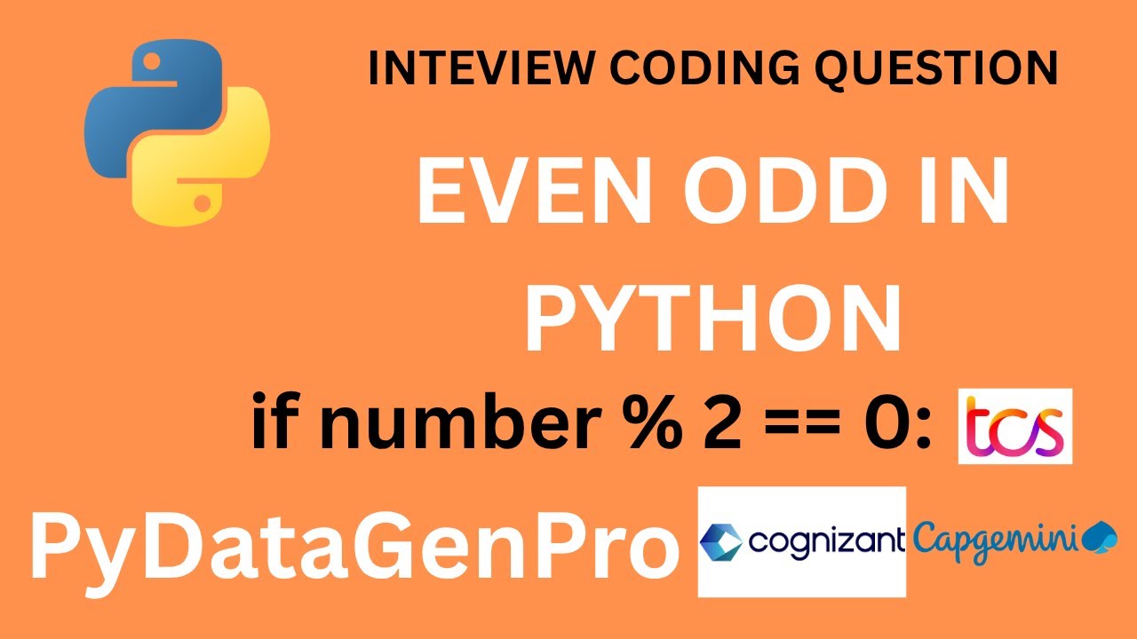How to Find Even or Odd Number in Python | Python for Interviews