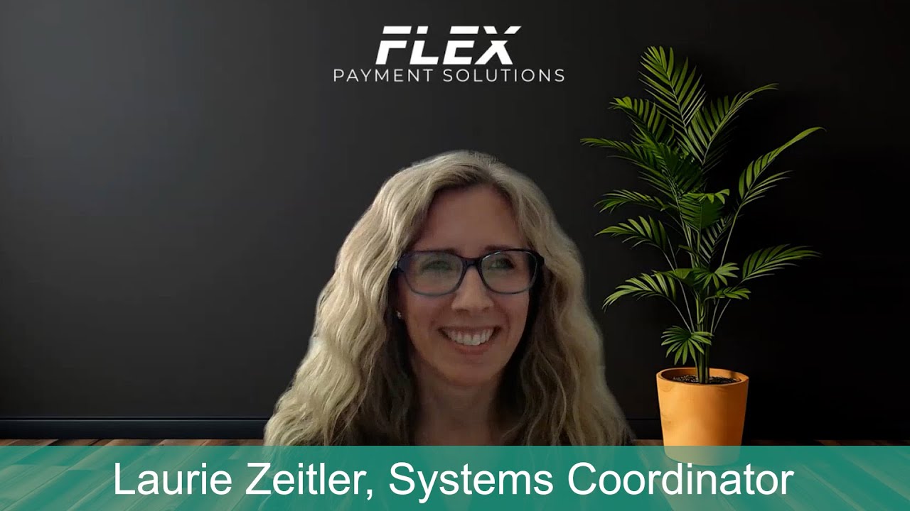 FLEX Payment Solutions: FLEX Insight with Laurie and Industry Trends