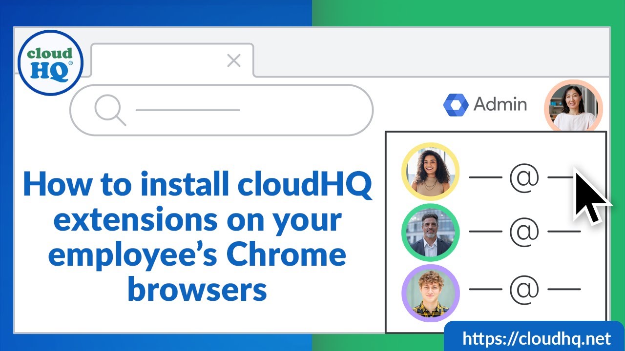 How to install cloudHQ extensions on your employees Chrome browsers