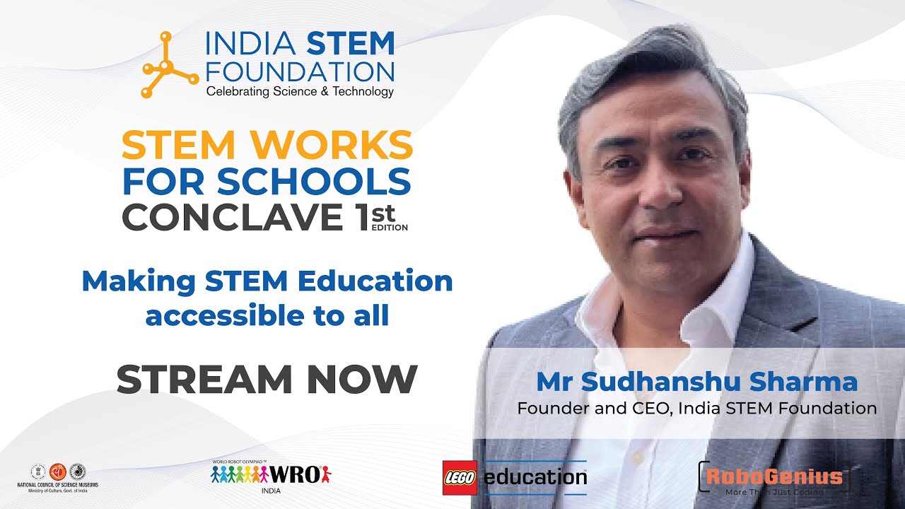 Making STEM Education accessible to all Ft  Mr  Sudhanshu Sharma