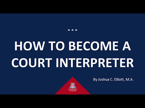 How to Become a Court Interpreter by Joshua Elliott