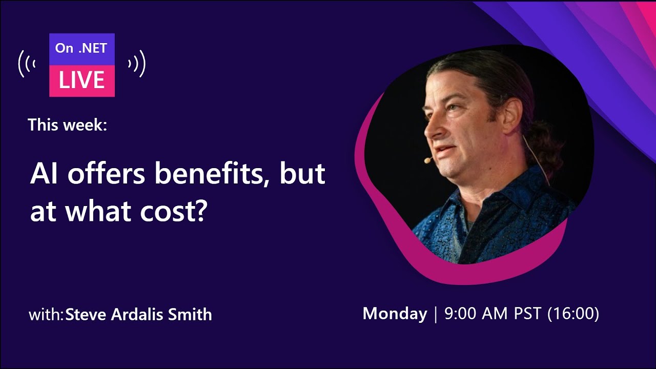 On .NET Live - AI offers benefits, but at what cost?