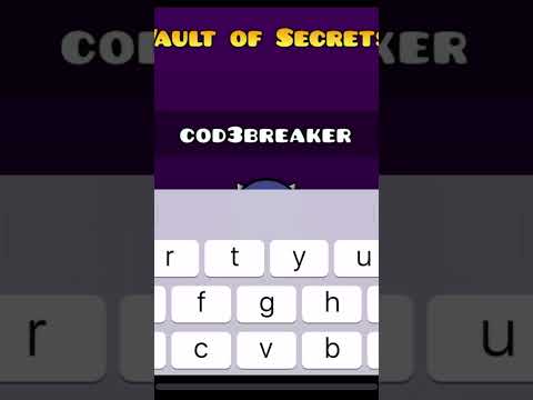 Geometry Dash 2.11 Cod3breaker code vault of secrets