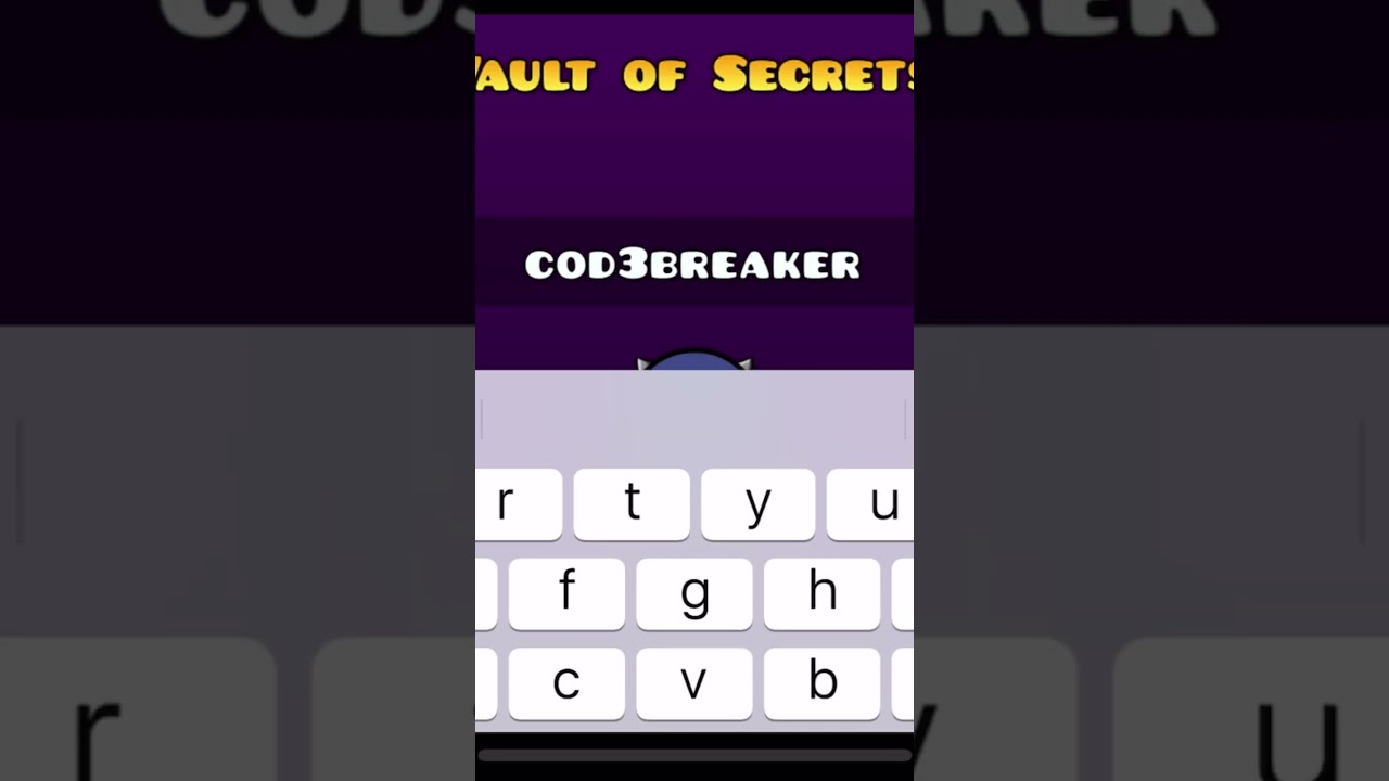 Geometry Dash 2.2 Cod3breaker code vault of secrets