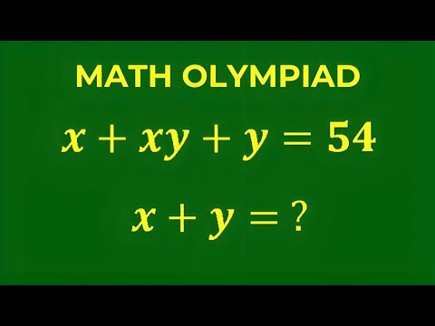 A Nice Math Olympiad Algebra ProblemFind The Value of x+y | Algebra problem |