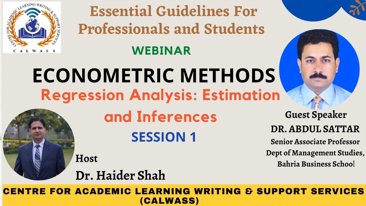 Econometric Methods, Regression Analysis: Estimation and Inferences