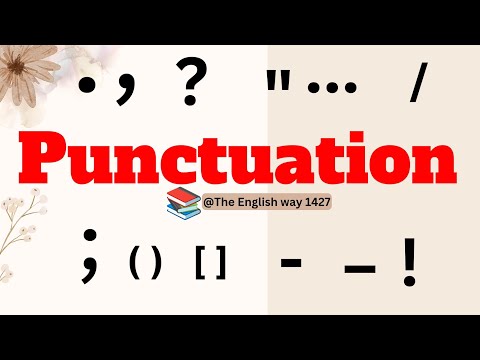 Punctuation marks | Punctuation signs definition @TheEnglishWay1427