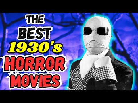 Top 20 1930s Horror Movies!