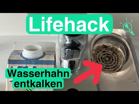 Wasserhahn entkalken ohne abschrauben - mit EINFACHEM Trick von Oma